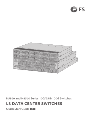 FS N5860-48SC, N8560-48BC, N8560-64C Quick Start Manual | Manualzz