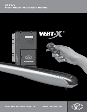 CENTURION SYSTEMS VERT-X Mechanical Installation Manual | Manualzz