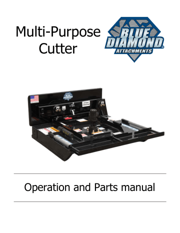 Blue Diamond Multi-Purpose Cutter Operation And Parts Manual | Manualzz