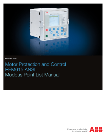 ABB REM615 ANS, Relion 615 series Modbus Point List Manual | Manualzz
