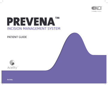 Acelity KCI PREVENA Patient Manual | Manualzz