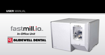 Glidewell Dental fastmill.io User Manual | Manualzz