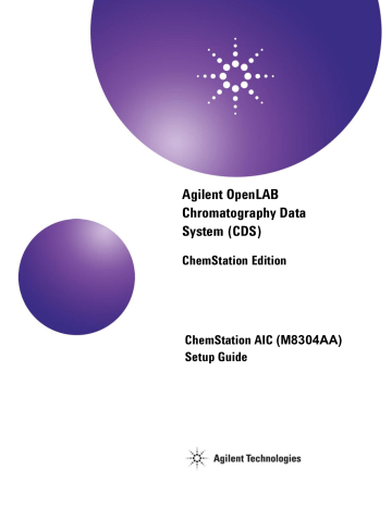 Agilent Technologies OpenLab CDS ChemStation AIC M8304AA Setup Manual | Manualzz