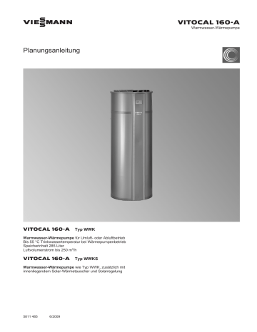 Viessmann Vitocal 160-A Typ WWK Planungsanleitung | Manualzz