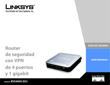 Cisco Linksys EMPRESAS RVS4000 Guía del usuario | Manualzz