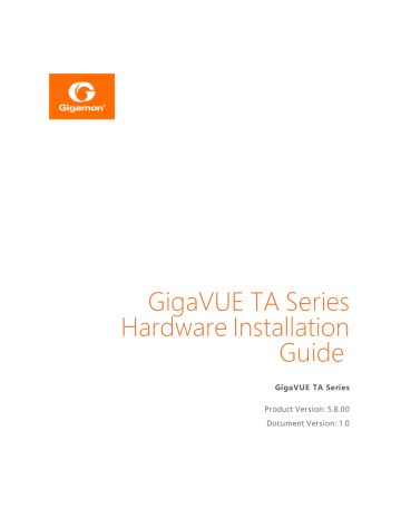Gigamon GigaVUE-HC2 Hardware Installation Manual | Manualzz