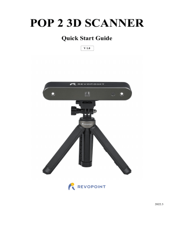 Revopoint POP 2 3D Scanner Quick Start Manual | Manualzz
