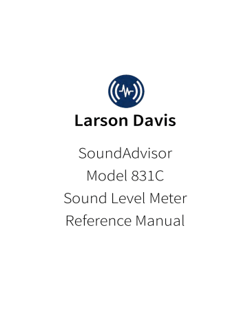 Larson Davis SoundAdvisor 831C Reference Manual | Manualzz