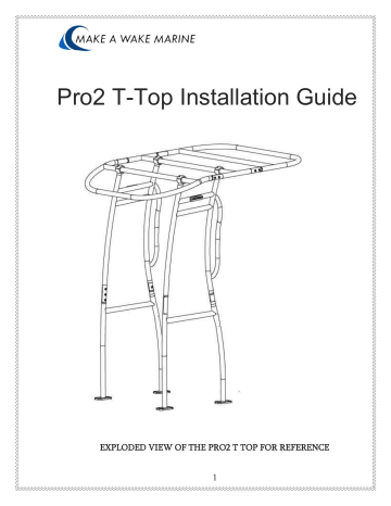 MAKE A WAKE MARINE Pro2 T-Top Installation Manual | Manualzz