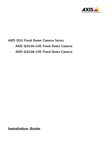 Axis Q35 Series Installation Manual | Manualzz