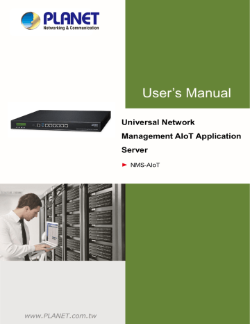 Planet NMS-AIoT User's Manual - Secure & Efficient AIoT Management | Manualzz