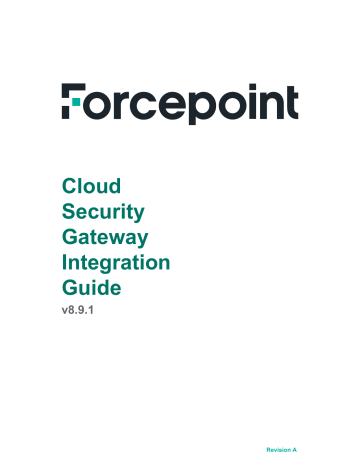 Forcepoint Cloud Security Gateway Integration Guide | Manualzz